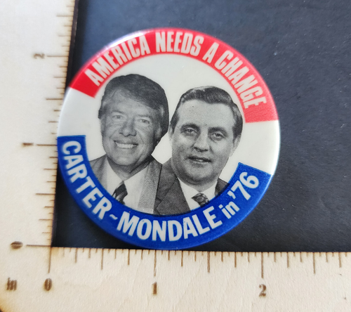 Jimmy Carter - Mondale America Needs A Change President Pinback Button ...