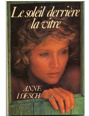 Le Soleil Hinten Die Scheibe Loesch Anne Sehr Guter Zustand | eBay.de