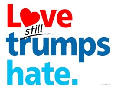 Anti Trump Poster Love Trumps Hate Campaign Sign Poster | eBay