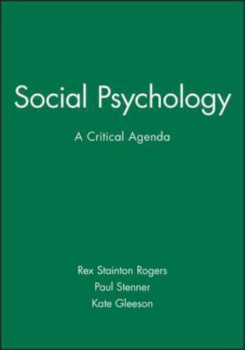 Social Psychology : A Critical Agenda by Kate Gleeson, Paul Stenner and ...