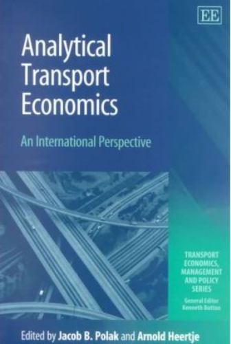 Transport Economics, Management and Policy Ser.: Analytical Transport ...