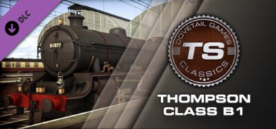 Train simulator: Thompson Class B1 Loco Add-On | eBay.de