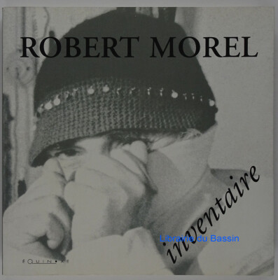 Robert Morel Inventaire Collectif 2000 Calogue exposition | eBay