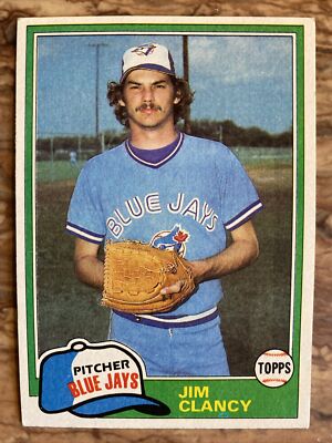 1981 TOPPS JIM CLANCY #19 ~ TORONTO BLUE JAYS - NM/MT | eBay