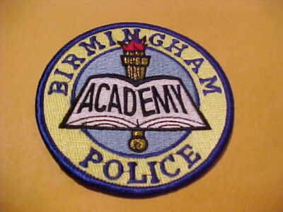 BIRMINGHAM ALABAMA POLICE ACADEMY POLICE PATCH SHOULDER SIZE NEW 3.5 X ...