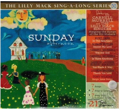 Carnell Murrell & Lilly Mack Sing-A-Long Series Sunday Afternoon CD ...
