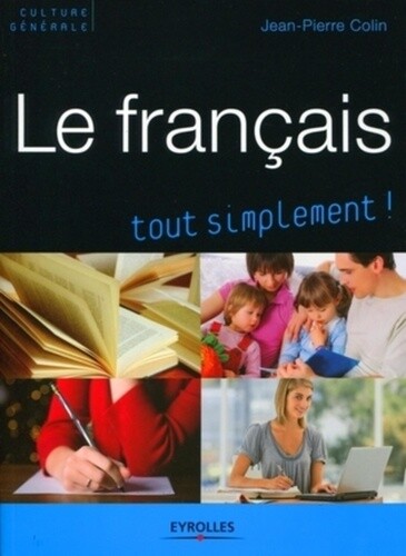 Le francais tout simplement !, Jean-Pierre Colin | eBay