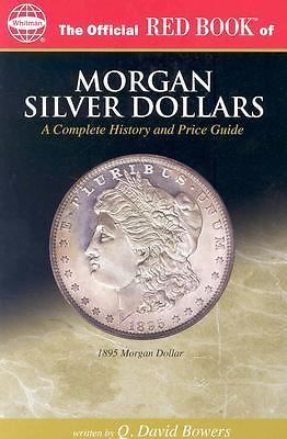 The Official Red Book of MORGAN SILVER DOLLARS 2004 by Q. David Bowers ...