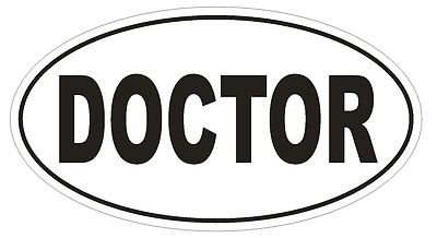 DOCTOR Oval Bumper Sticker or Helmet Sticker D1802 Euro Oval Medical | eBay