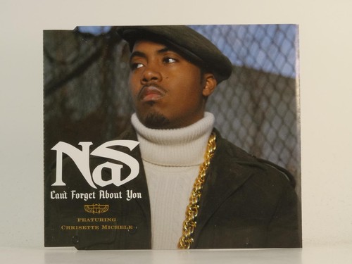 NAS CANT FORGET ABOUT YOU (H1) 3 Track Promo CD Single Picture Sleeve ...