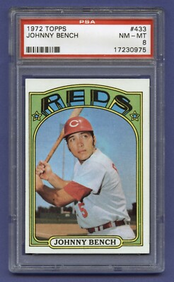 1972 JOHNNY BENCH PSA 8 NM-MT TOPPS CINCINNATI REDS HOF RAZOR SHARP ...