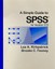 602A New Book A Simple Guide to SPSS - version 17.0 by Lee Kirkpatrick ...