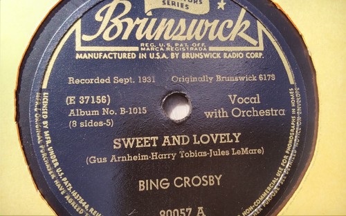 Bing Crosby 78rpm Single 10-inch Brunswick Records #80057 Sweet And ...