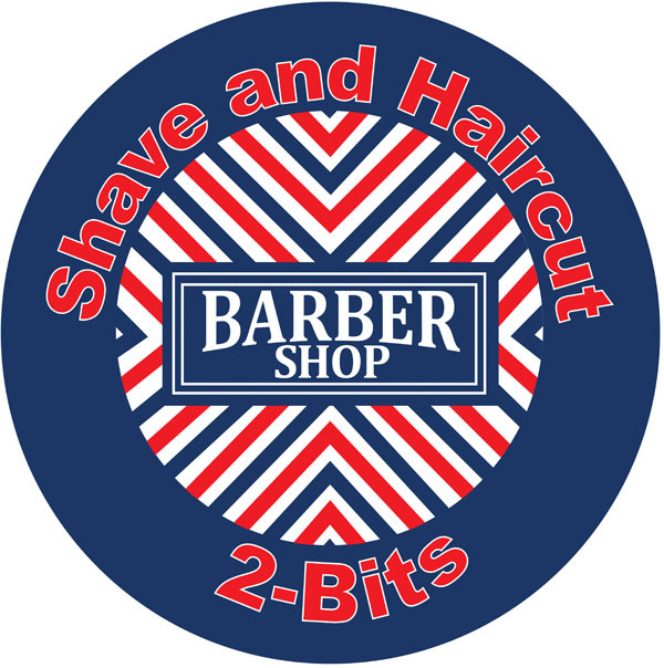 Shave Haircut Two Bits