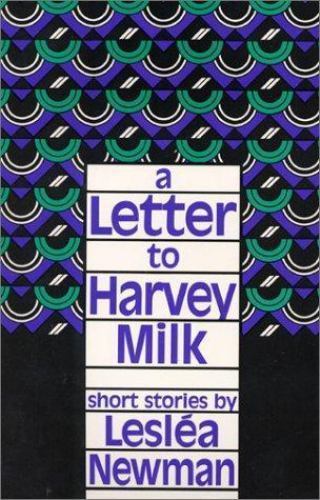 Letter to Harvey Milk by Leslea Newman (1988, Trade Paperback) for sale ...