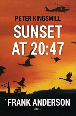 Sunset at 20: 47 by Peter Kingsmill (English) Paperback Book ...