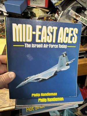 Mid-East Aces : the Israeli Air Force Today 9780850459784| eBay