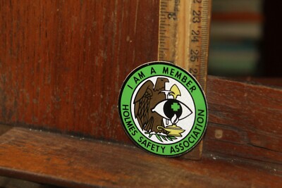 Vintage Coal Mining Sticker Decal Member Holmes Safety Association | eBay
