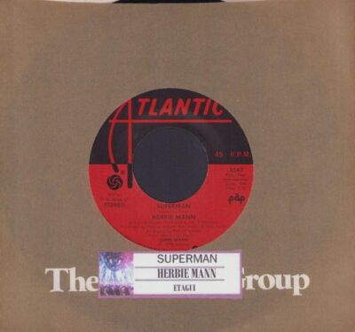 Mann, Herbie - Superman Atlantic 3547 Vinyl 45 rpm Record | eBay