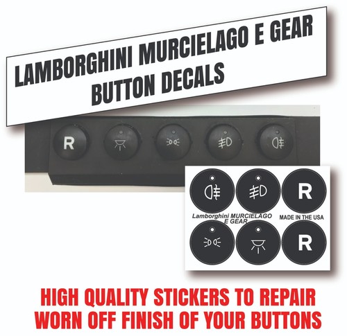 Fits 2007+ Lamborghini Murcielago E Gear CONTROL BUTTON REPAIR DECALS ...