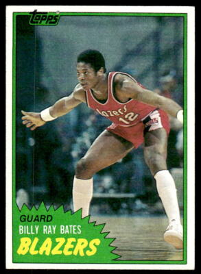 1981-82 Topps #W83 Billy Ray Bates BASKETBALL Portland Trail Blazers | eBay