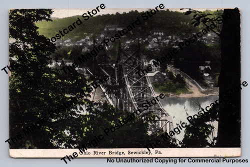 Ohio River Bridge SEWICKLEY Pennsylvania Antique Postcard 1912 | eBay