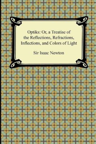 Isaac Newton Opticks (Paperback) (UK IMPORT) | eBay