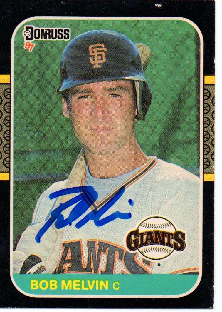Bob Melvin San Francisco Giants 1987 Donruss Signed Card | eBay
