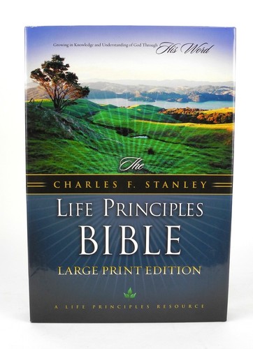 Charles F Stanley Life Principles Bible - Large Print - NKJV - New King ...