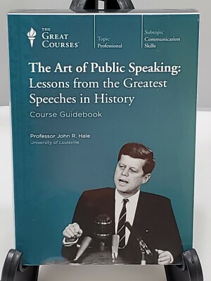 The Art of Public Speaking: Lessons from the Greatest Speeches in ...