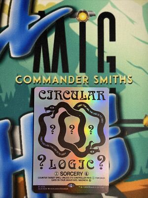 1x Circular Logic *Misprint* Borderless FOIL Secret Lair MTG NM (1518 ...