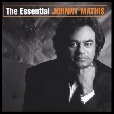 JOHNNY MATHIS (2 CD) THE ESSENTIAL ~ GREATEST HITS ~ BEST OF *NEW* | eBay