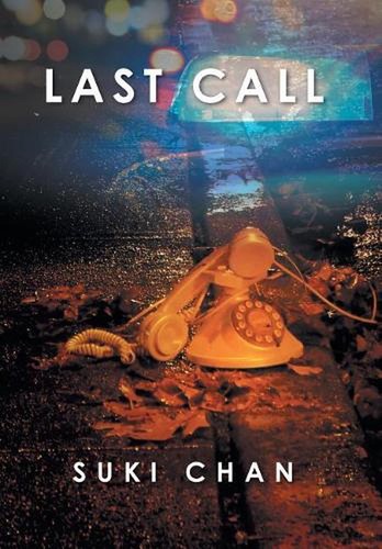 Last Call by Suki Chan (English) Hardcover Book 9781524588434 | eBay