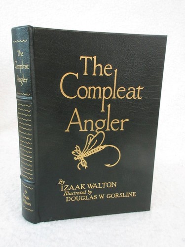 Izaak Walton THE COMPLETE ANGLER Easton Collector's Library of Famous ...