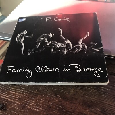 Family Album in Bronze [soft cover] Robert Cook…1976 SIGNED | eBay