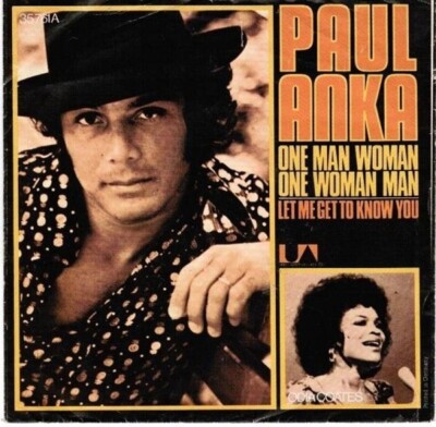 Paul Anka One Man Woman / One Woman Man Vinyl Single 7inch NEAR MINT ...