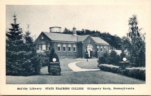 Postcard Maltby Library State Teachers College Slippery Rock ...