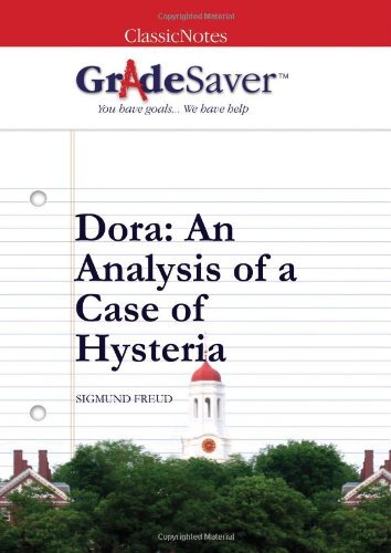 GRADESAVER (TM) CLASSICNOTES DORA: AN ANALYSIS OF A CASE By Adrian ...
