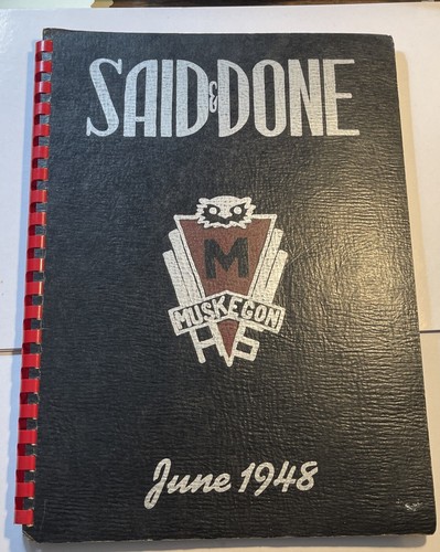 1948 Muskegon High School Yearbook-“Said & Done” Excellent Cond ...