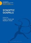 Synoptic Gospels by Stanley E. Porter: New 9781474231374| eBay