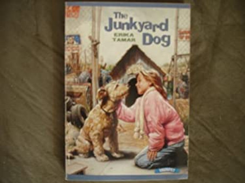 The Junkyard Dog Erika Tamar 9780590130981 | eBay UK