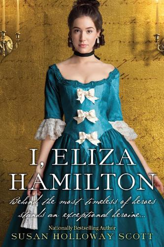 Susan Holloway Scott I, Eliza Hamilton (Paperback) 9781496712523 | eBay