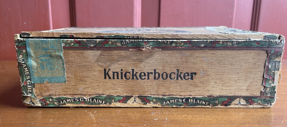 Antique James G Blaine Knickerbocker Cigar Box Empty Tobacco Maine ...