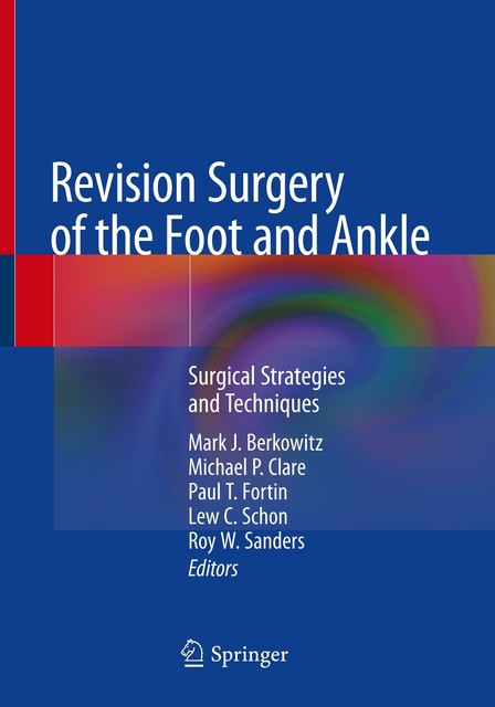 Revision Surgery of The Foot And Ankle von Mark J. Berkowitz Lew C ...