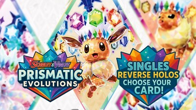 Prismatic Evolutions Pokémon TCG Singles – Reverse Holos – Choose Your ...