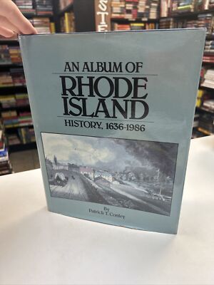 An album of Rhode Island history, 1636-1986 9780898655131| eBay
