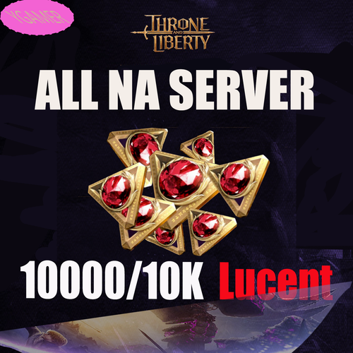 Buy Throne and Liberty Lucent all NA West East Server for all platform | eBay