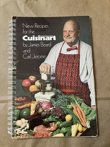 New Recipes for the Cuisinart Food Processor Cookbook James Beard 1976 ...