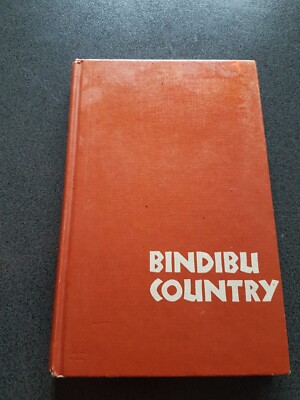 BINDIBU COUNTRY BOOK HB FIRST EDITION AUSTRALIAN ABORIGINAL DONALD F ...