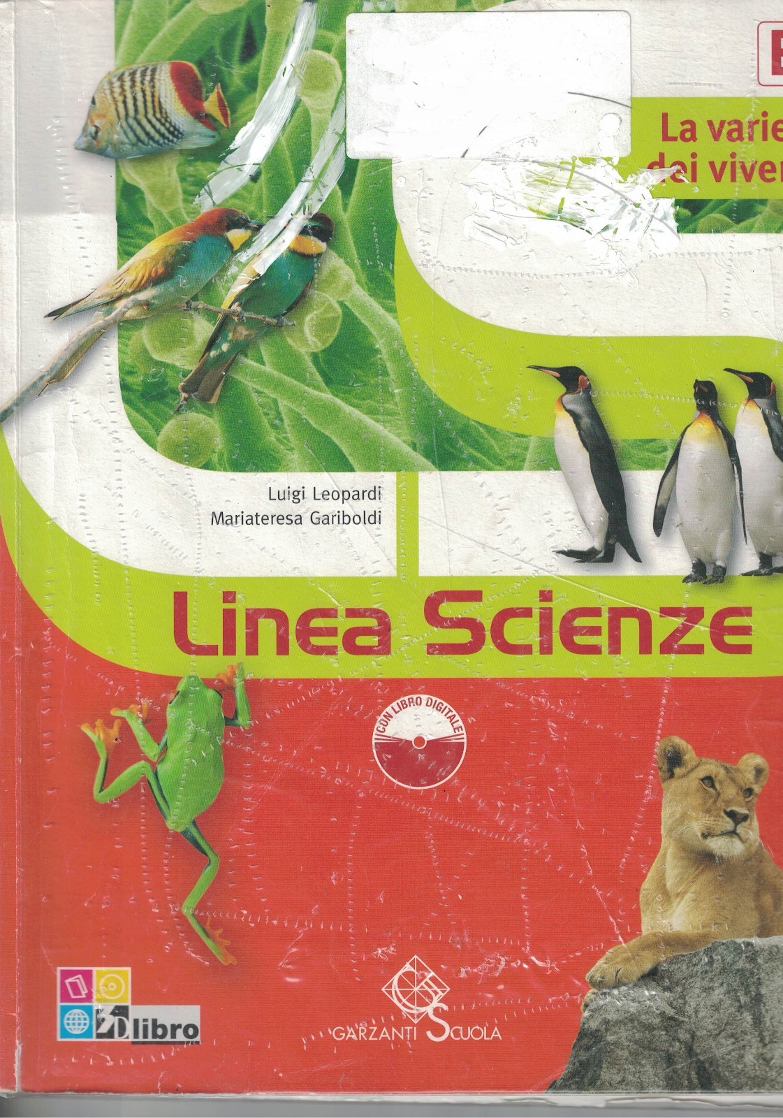 Linea scienze. Vol. A-B-C-D di Luigi Leopardi Gariboldi M. Teresa ...